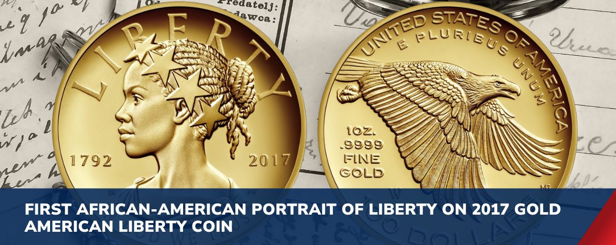 First African-American Portrait of Liberty on 2017 Gold American ...